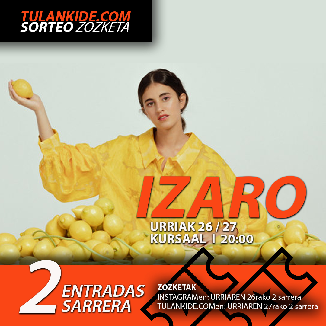 ¿Quieres asistir al concierto de IZARO? — TU Lankide: la actualidad de ...