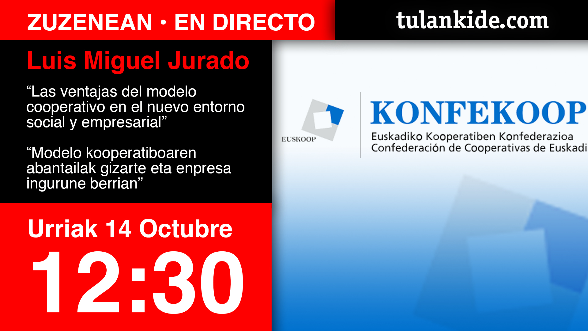 Segi zuzenean Luis Miguel Juradoren hitzaldia — TU Lankide ...